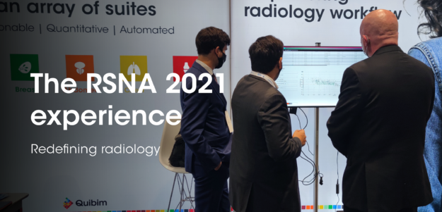 The RSNA 2021 experience - Quibim Website
